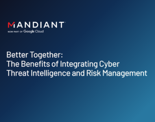 Better Together: The Benefits of Integrating Cyber Threat Intelligence ...